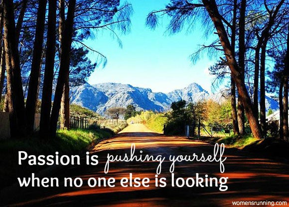 Pinspiration: Run With Passion! - Women's Running